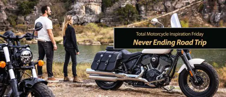 Inspiration Friday: Never Ending Road Trip | Total Motorcycle